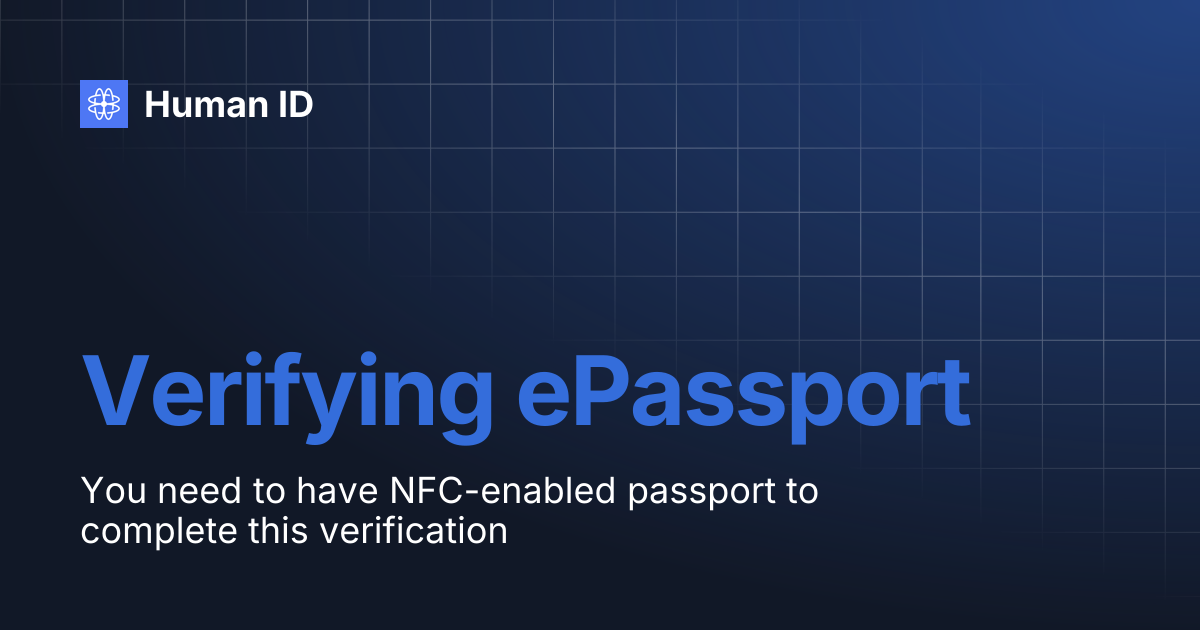 Verifying ePassport | Human ID